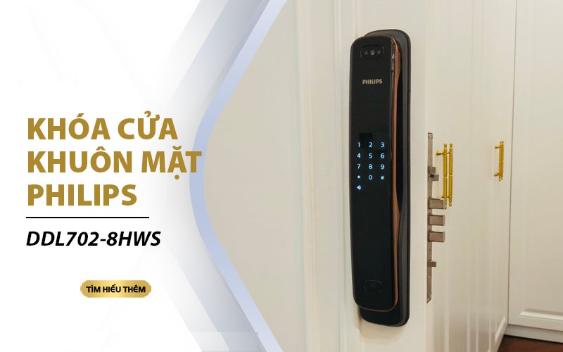 Khóa cửa nhận diện Khuôn mặt Philips DDL702-8HWS - tpcao.com